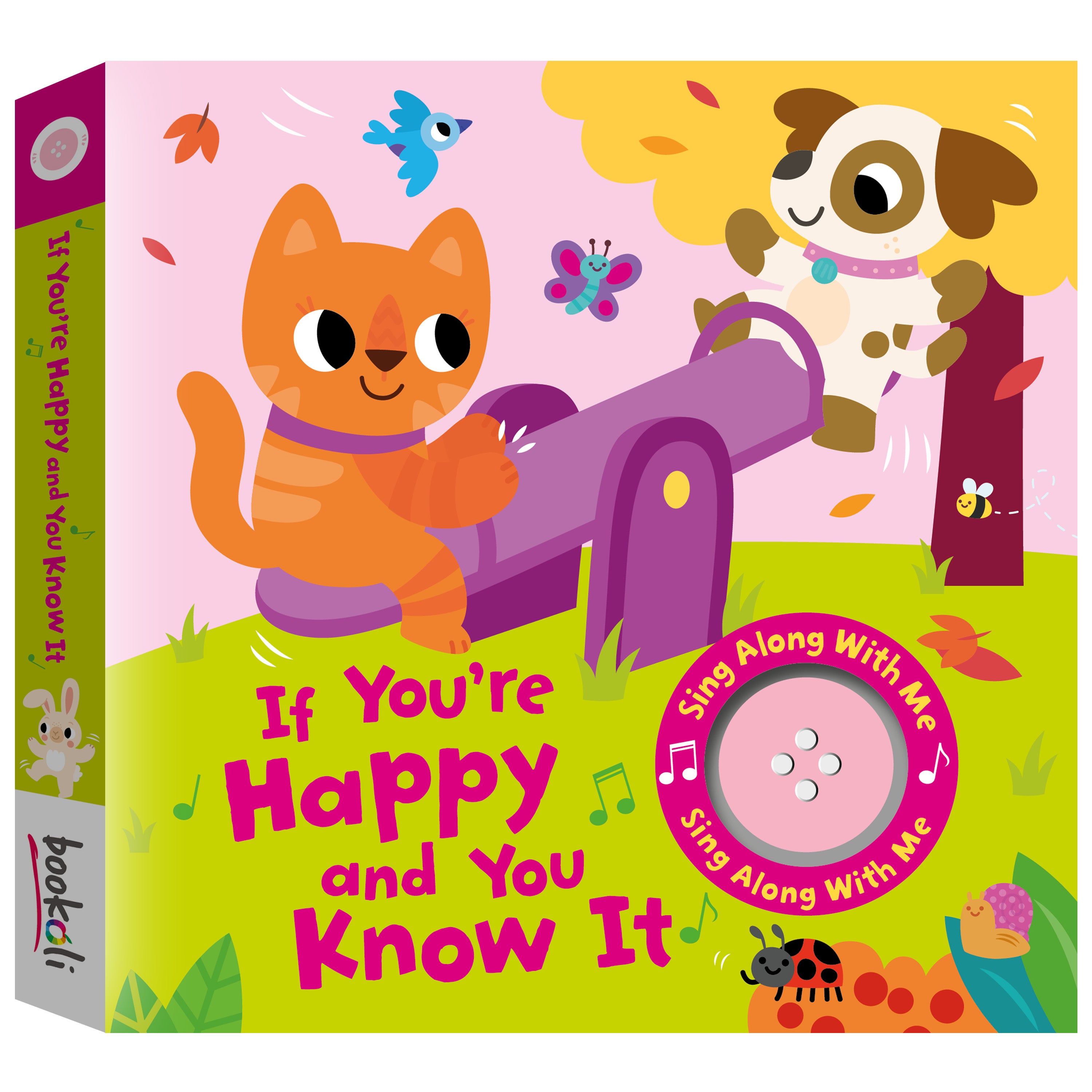 Sing Along With Me Sound Book: If You're Happy and You Know It ...